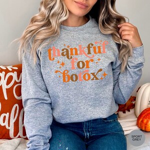 Retro Thankful for Botox Sweatshirt, Botox Dealer Autumn Crewneck ...
