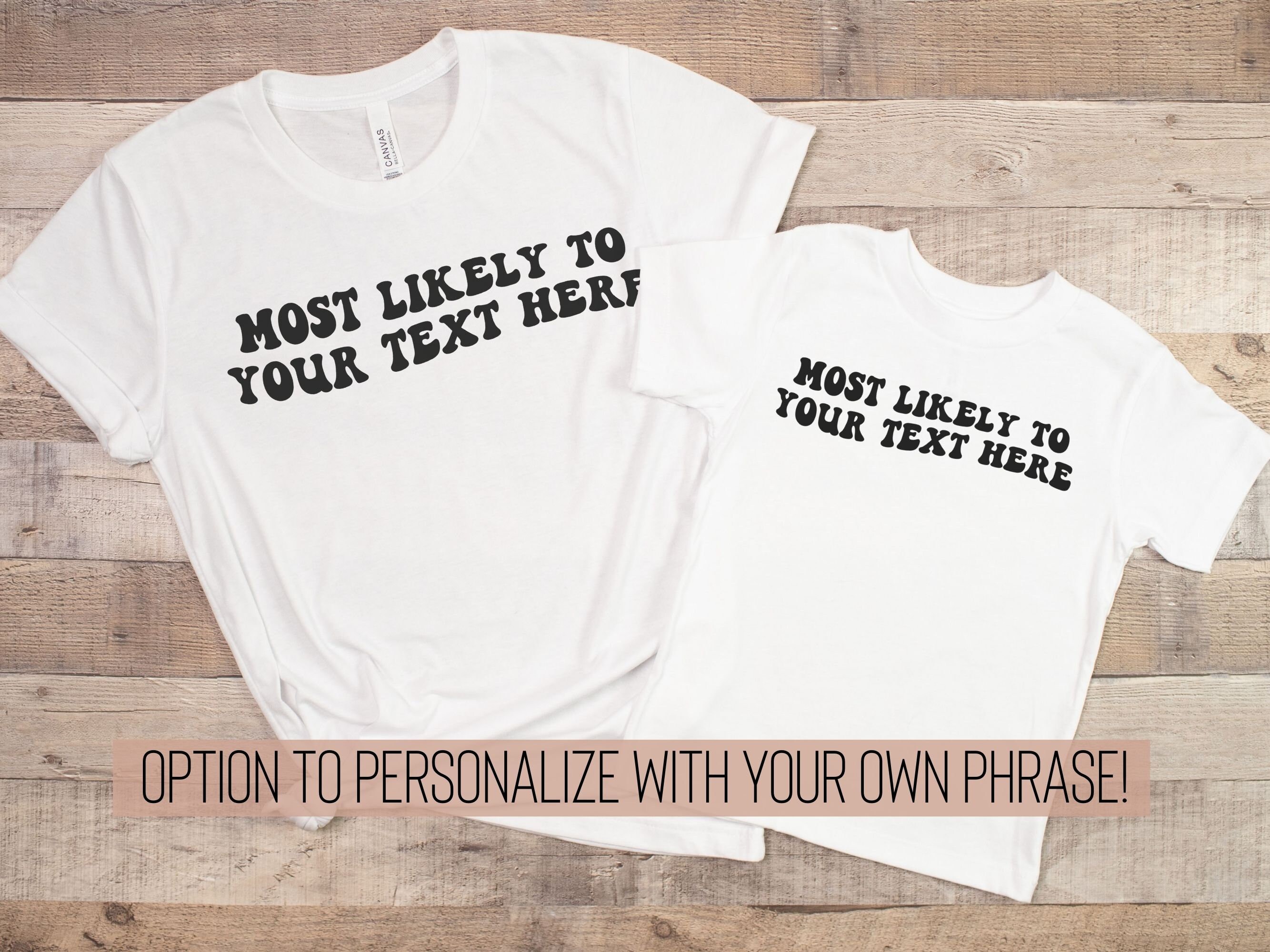 Funny Retro Matching Family Shirts Mostly Likely to - Etsy