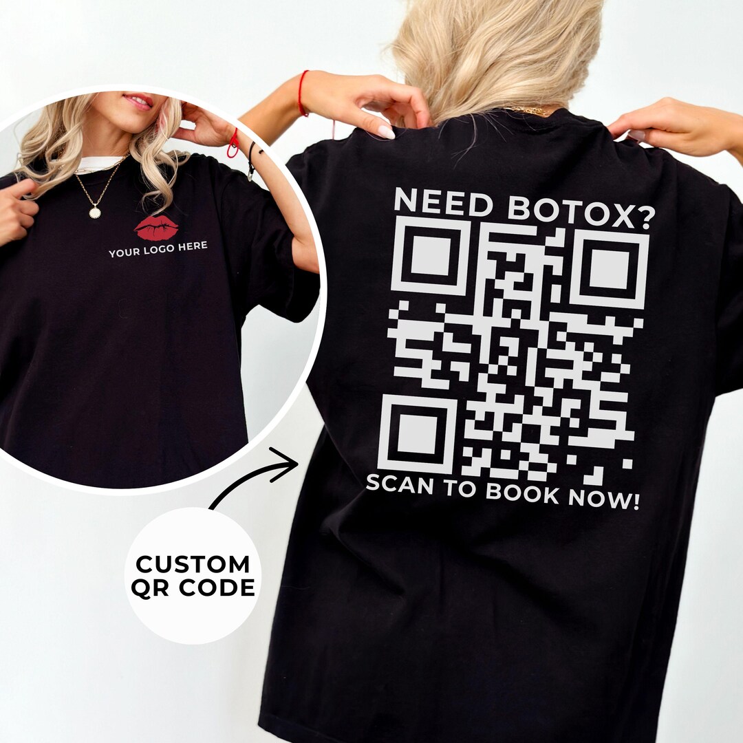 Aesthetic Botox Nurse Injector Custom QR Code Shirt for Botox Dealer ...