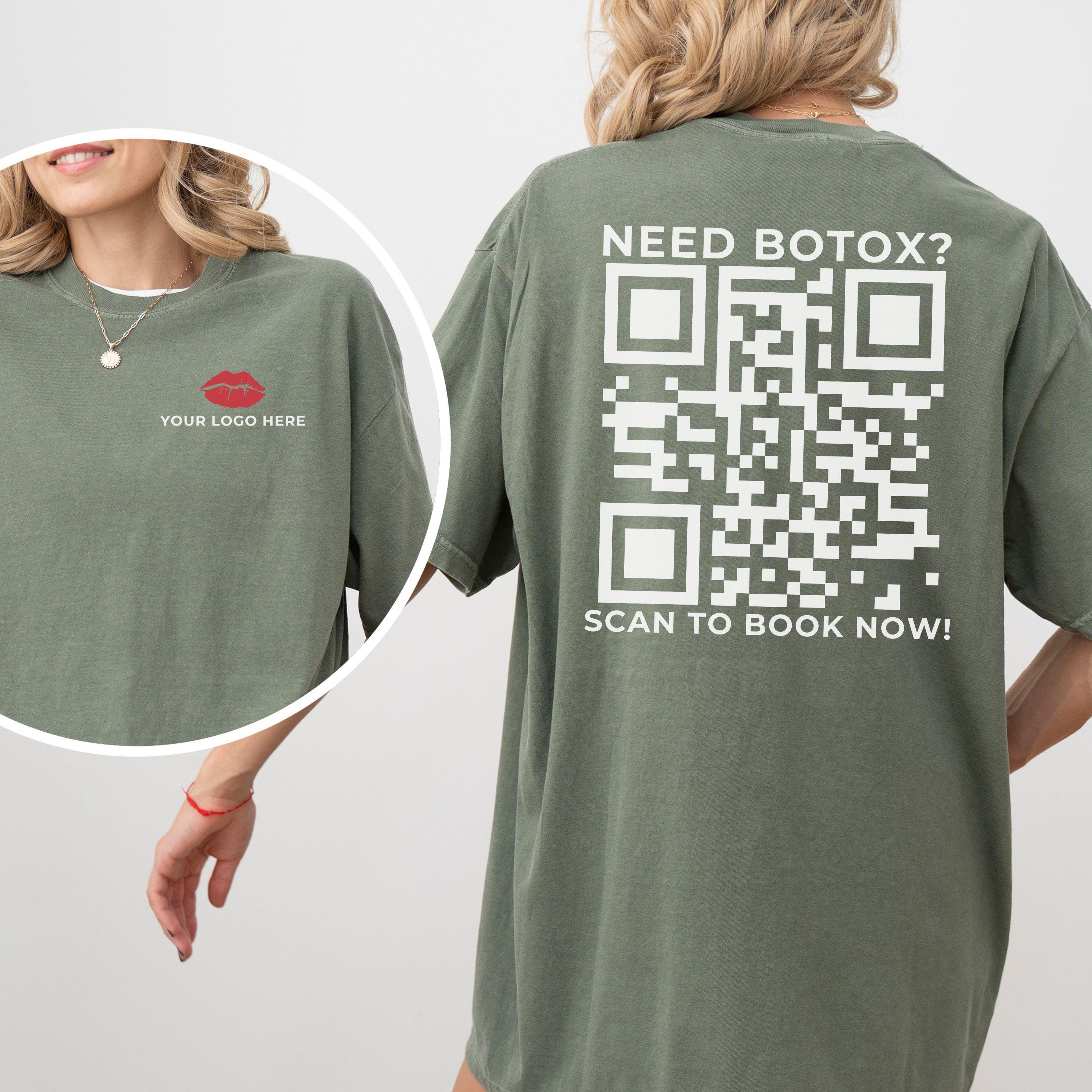 Aesthetic Botox Nurse Injector Custom QR Code Shirt for Botox Dealer ...
