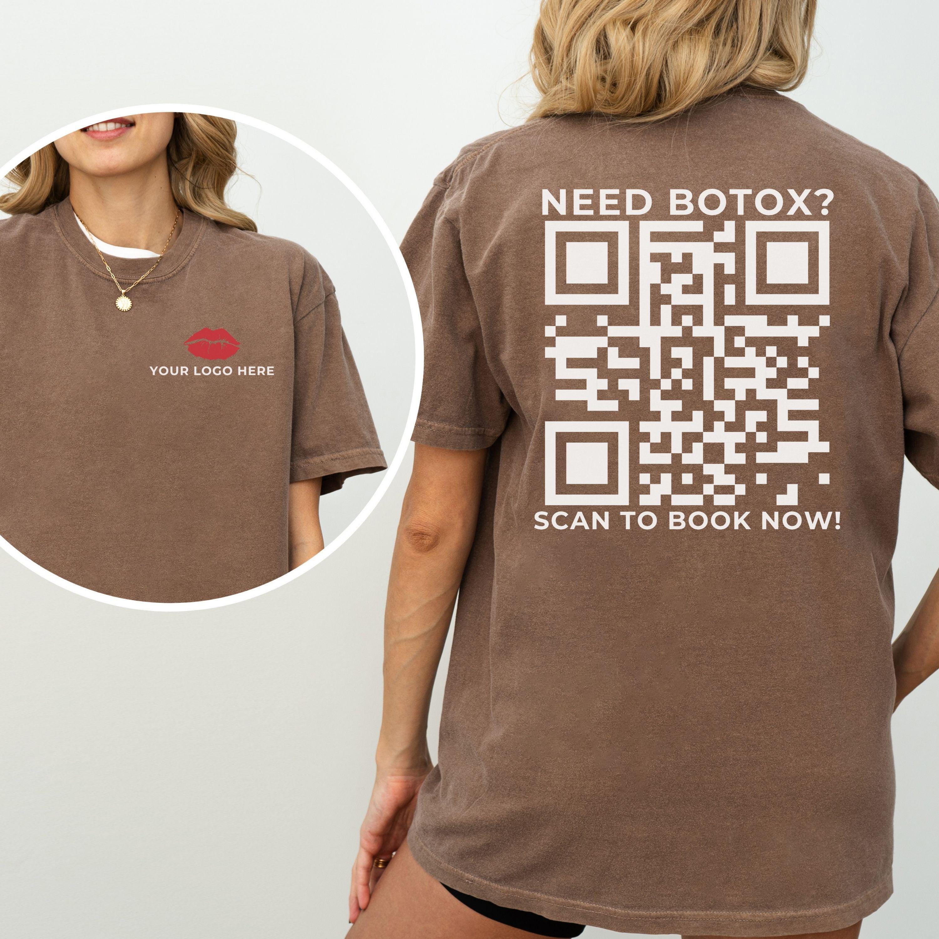 Aesthetic Botox Nurse Injector Custom QR Code Shirt for Botox Dealer ...