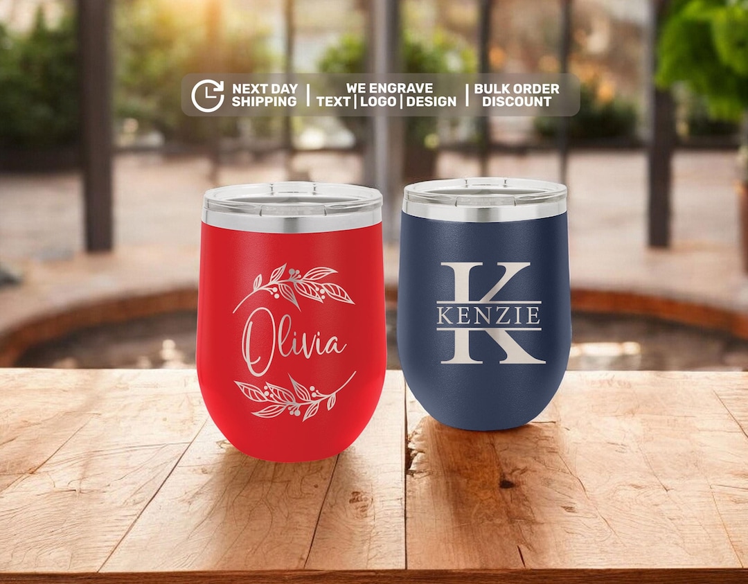 Custom Laser Engraved Wine Tumbler, Personalized Cup, Insulated Wine Tumbler, Stainless Steel ...