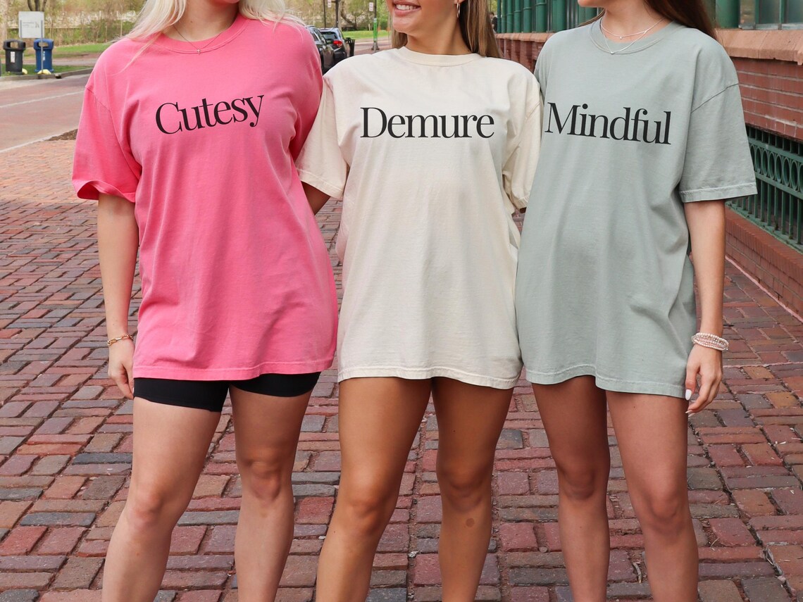 Demure, Mindful, Cutesy, Womens Tshirts, Bachelorette Shirt ...