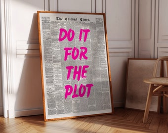 Do It for the Plot Definition Wall Art, Retro Print, Digital Download ...