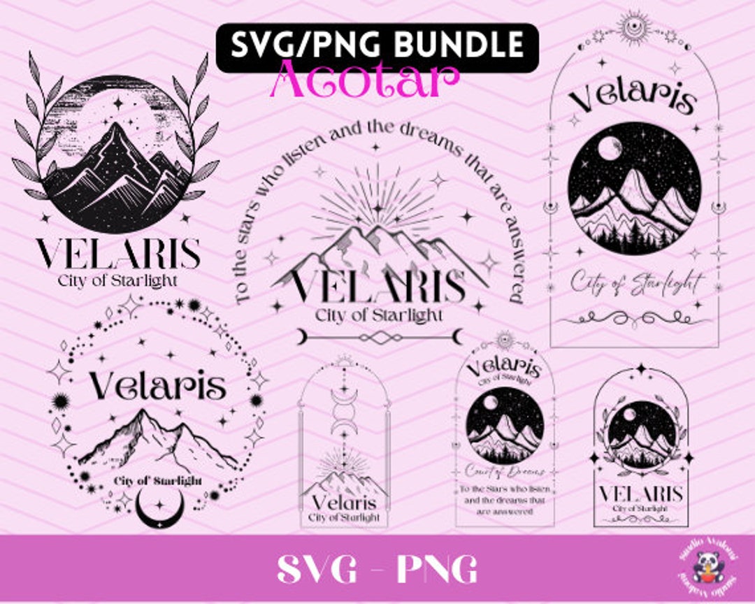 ACOTAR Png & ACOTAR Svg- Velaris Svg, City of Starlight - Acotar Merch ...