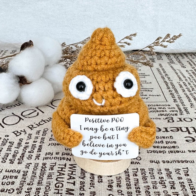 Unique Crochet Poo With Positive Quote Handmade Funny Gift - Etsy