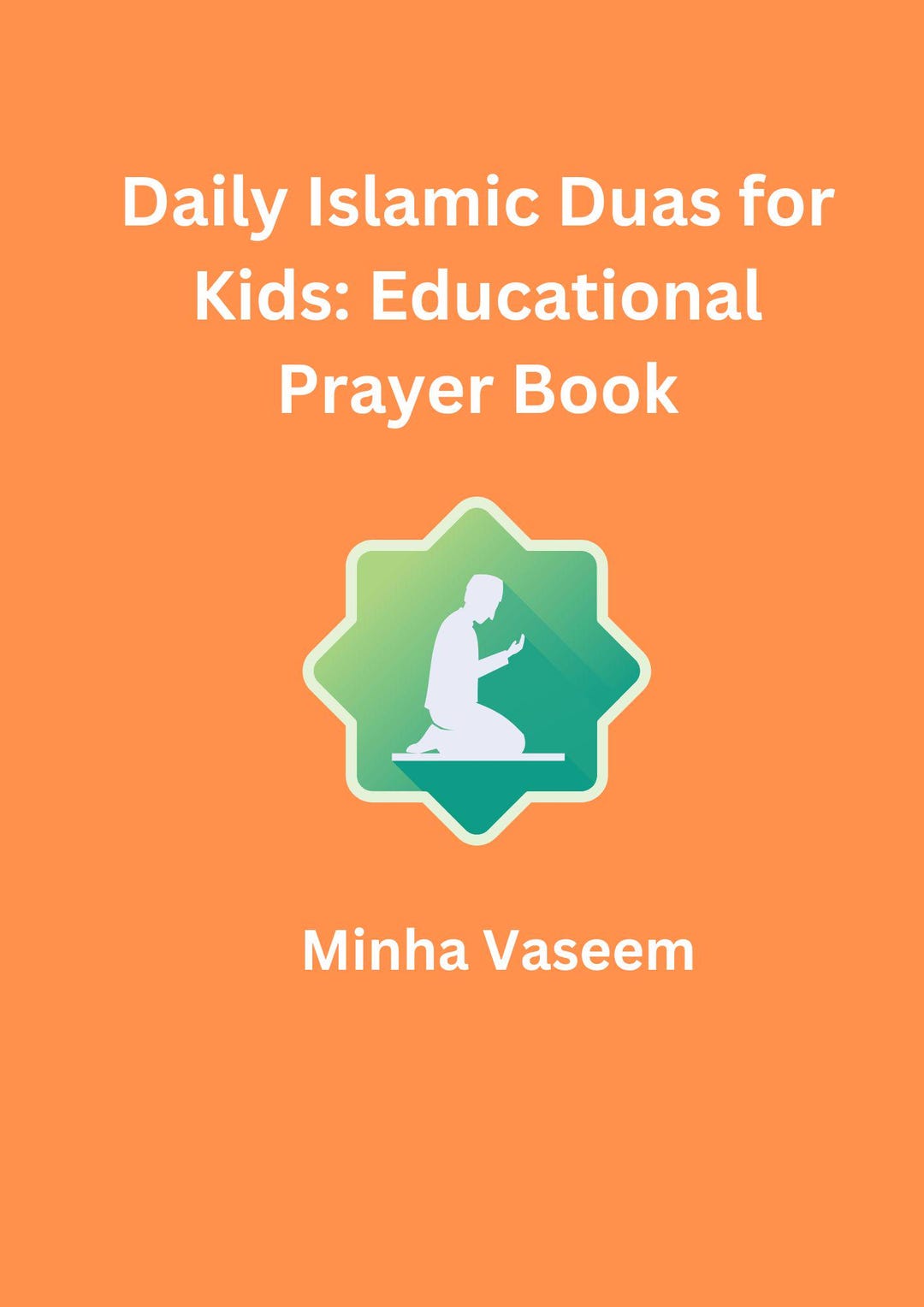 Daily Islamic Duas for Kids | Educational Prayer Book & Printable ...