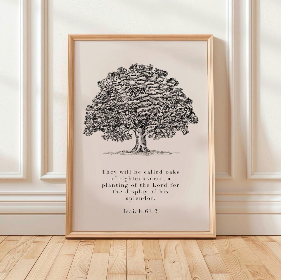 Isaiah 61:3 Bible Verse Wall Art, Oaks of Righteousness, Scripture Wall ...