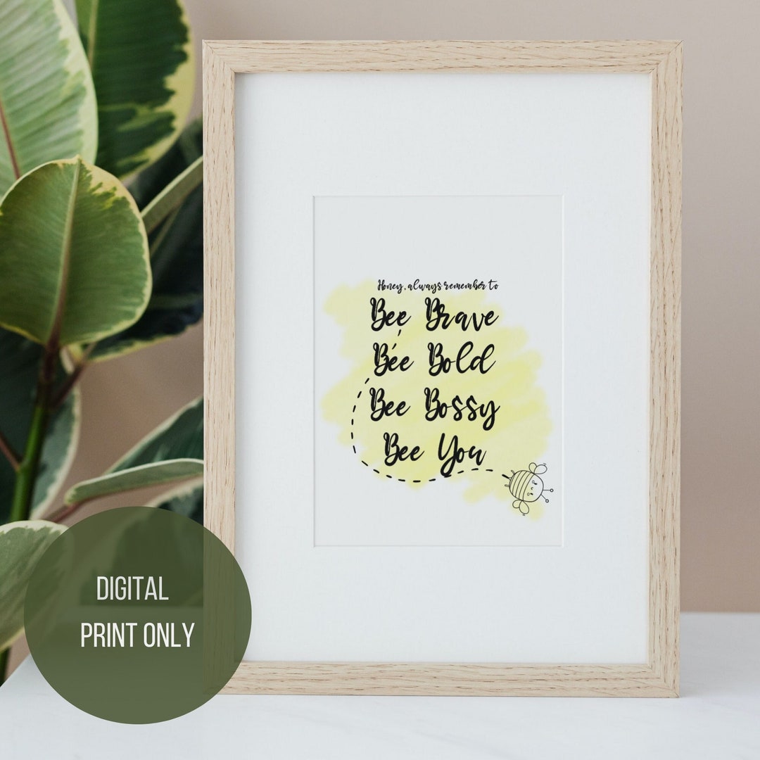 Honey Bee Affirmation, Inspiring and Empowering Quote on Digital Print ...