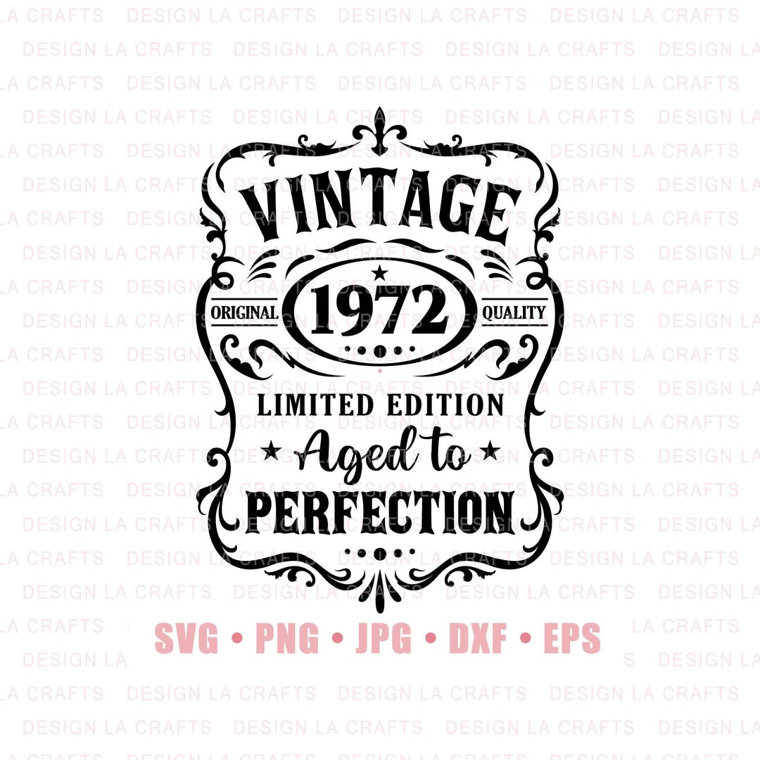50th Birthday Png Svg | Vintage 1972 Svg | 50th Birthday Shirt | 1972 ...