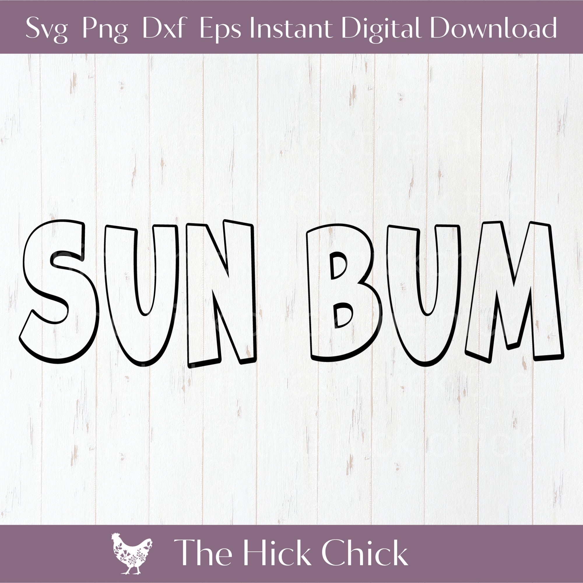 Sun Bum Png Beach Bum Svg Summer Svg Beach Svg Vacation Svg Sunshine ...