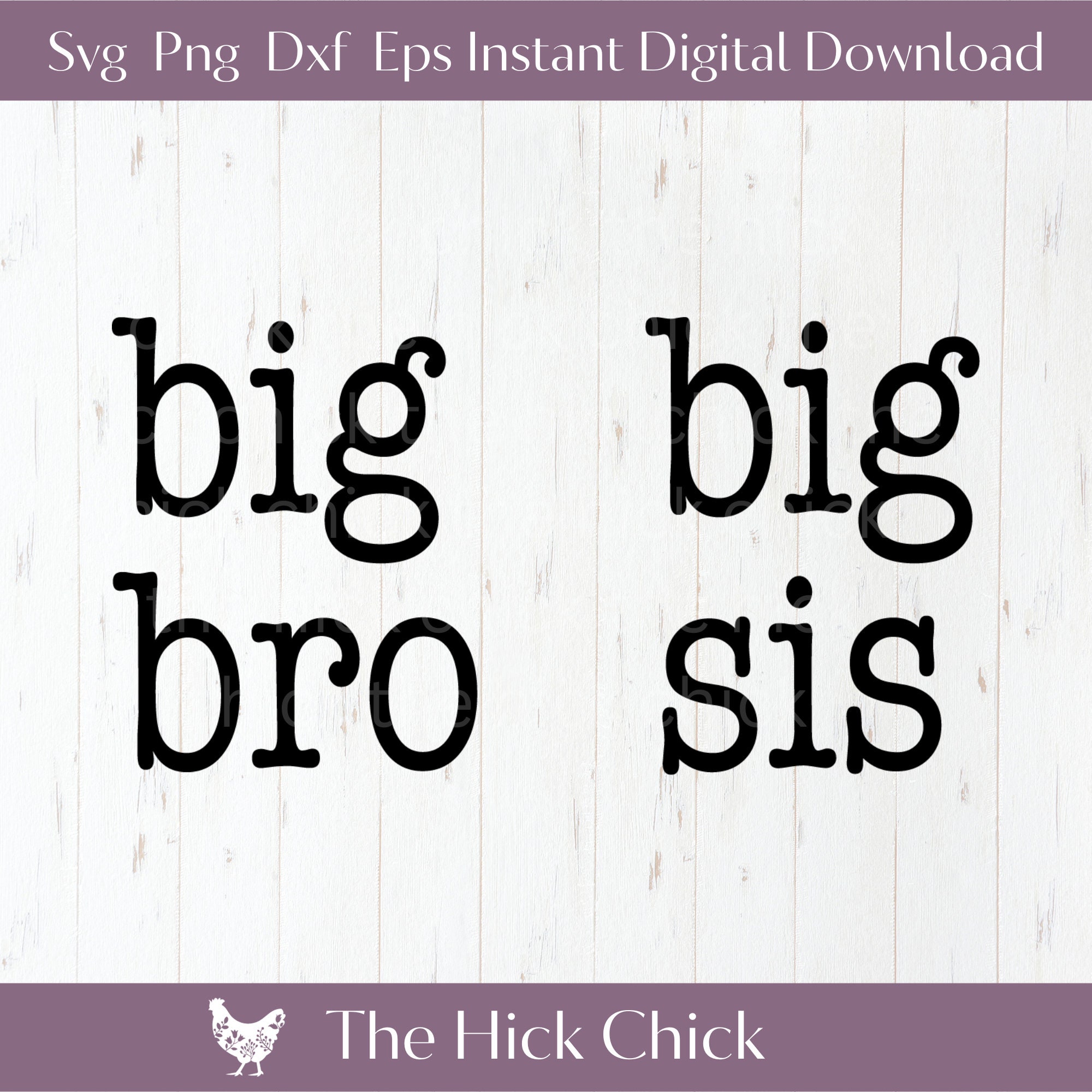 Big Bro Big Sis SVG Png Eps Dxf Little Bro Png Little Sis Png sibling ...