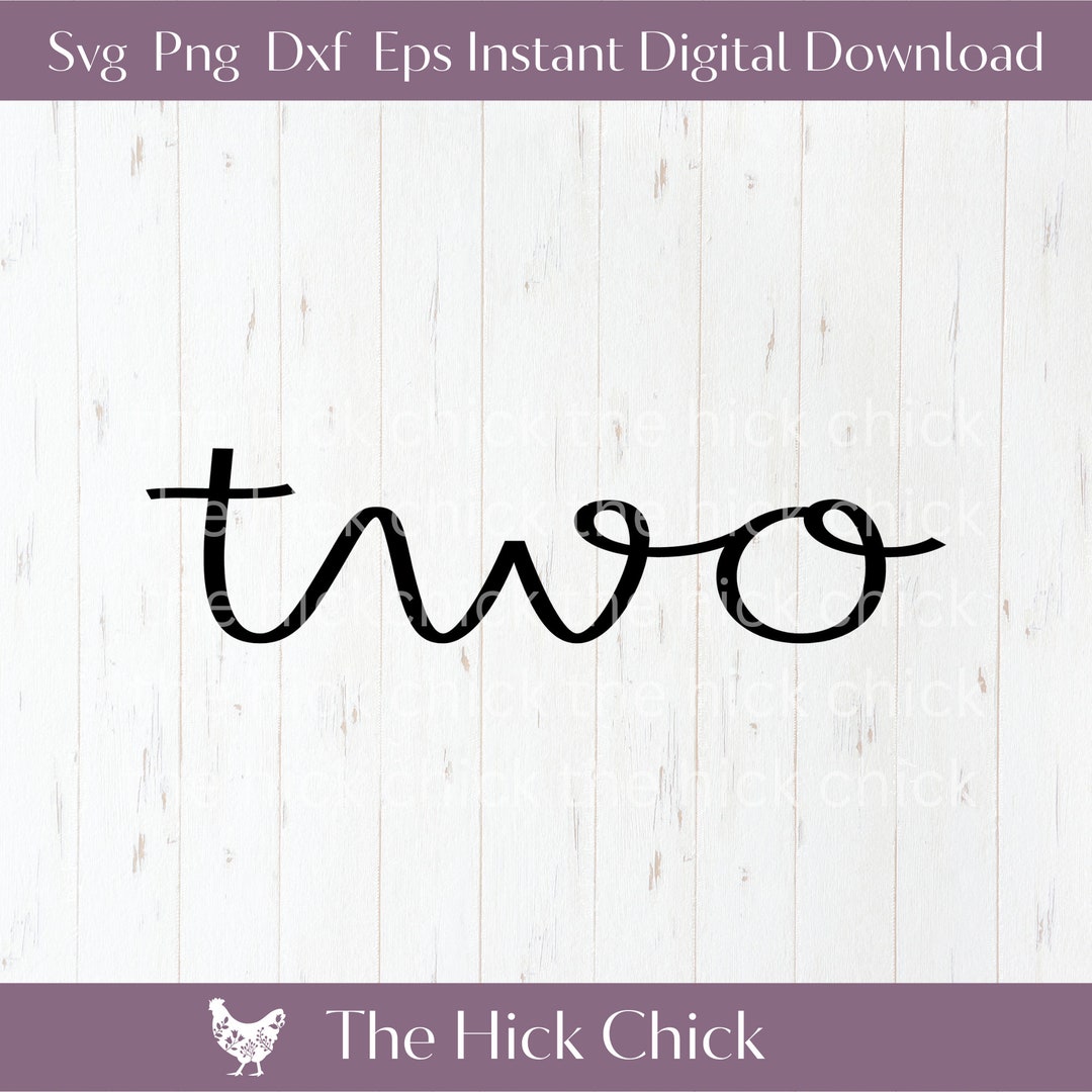 Two Svg Cake Topper Two Svg Second Birthday Two Sign - Etsy Australia