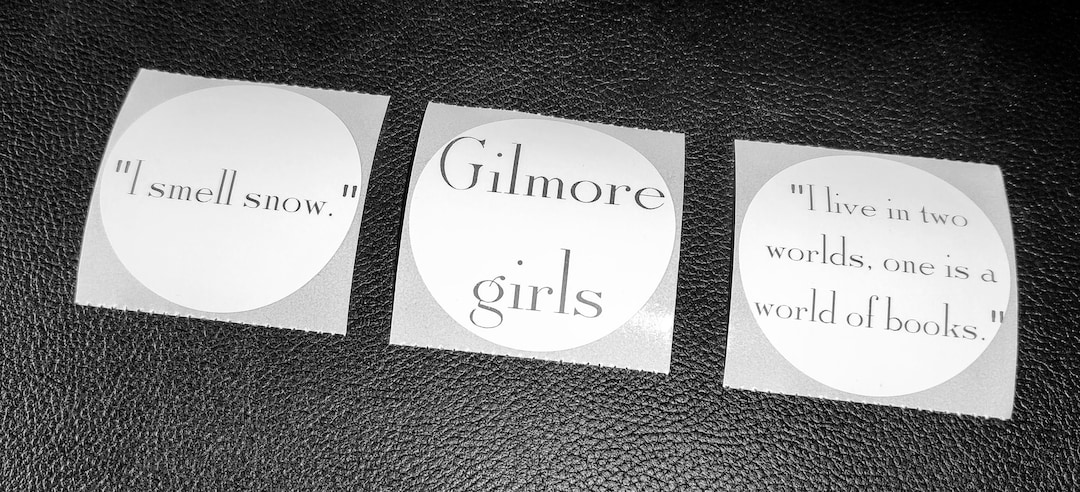 Gilmore Girls Sticker With Lorelai & Rory Quote Stickers - Etsy