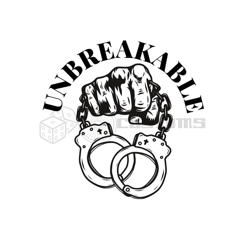 Unbreakable | SVG Instant Download - Etsy