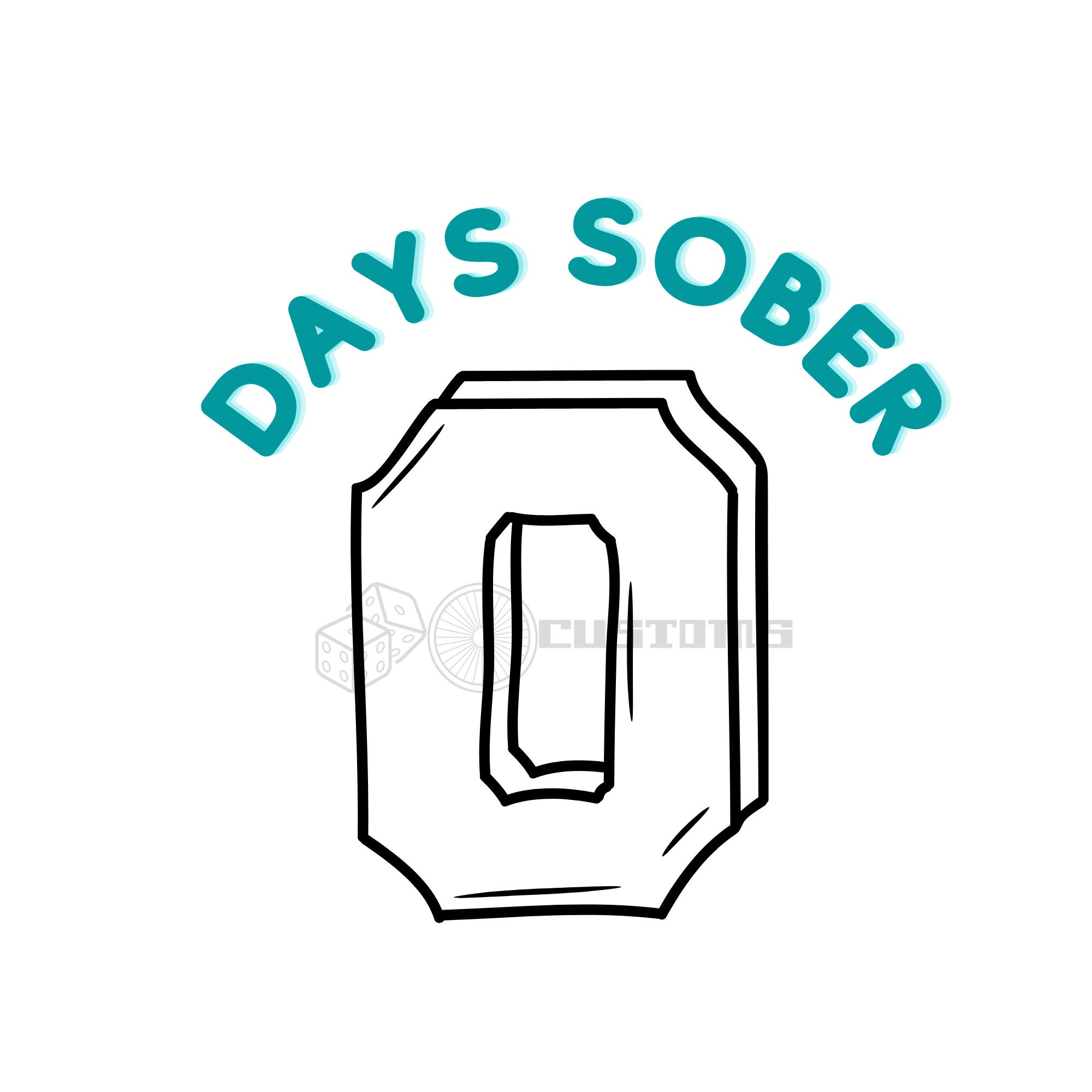 Days Sober SVG - Etsy