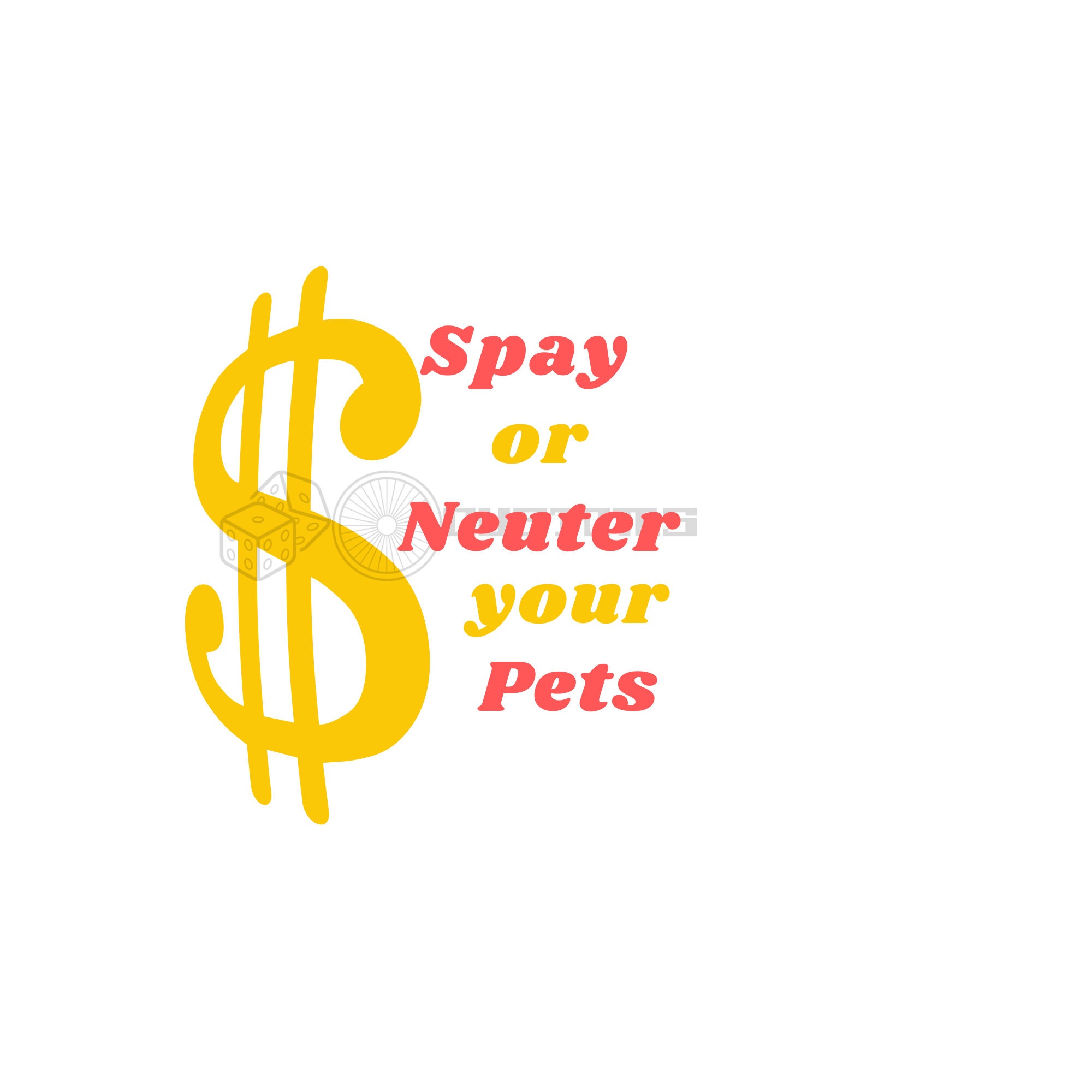 Spay or Neuter Your Pets SVG Instant Download - Etsy