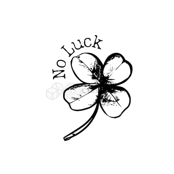 No Luck SVG Instant Download - Etsy