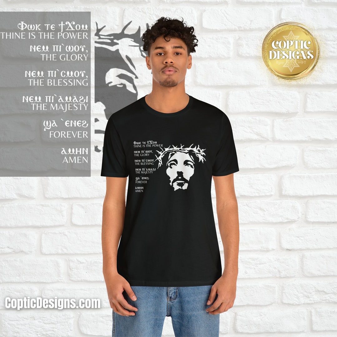 Jesus Holy Week Shirt Pascha Coptic Orthodox Tshirt Thok Te Ti Gom ...