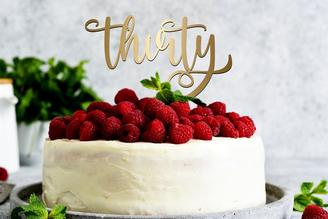 Thirty Birthday Cake Topper | Acrylic Cake Topper | Wooden Thirty Cake ...