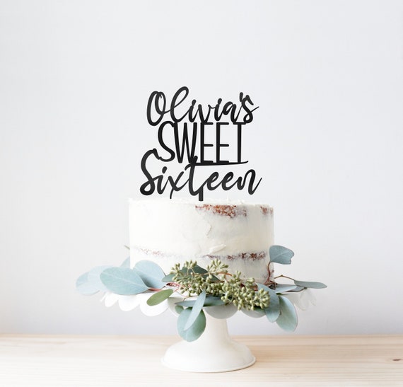Custom Sweet Sixteen Cake Topper Custom Acrylic Cake Topper - Etsy