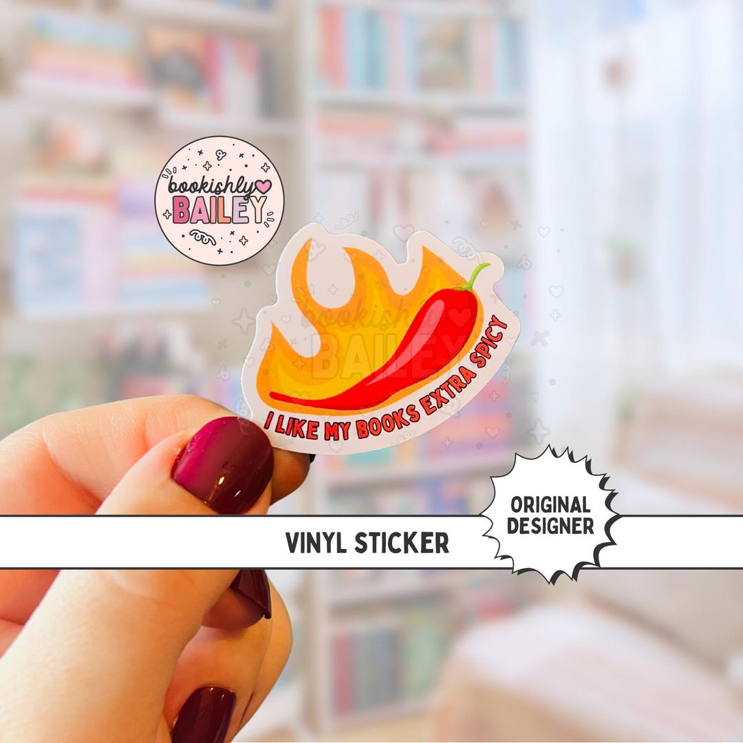 Spicy Reader Sticker, Bookish Stickers, Smut Reader, Romance Reader ...