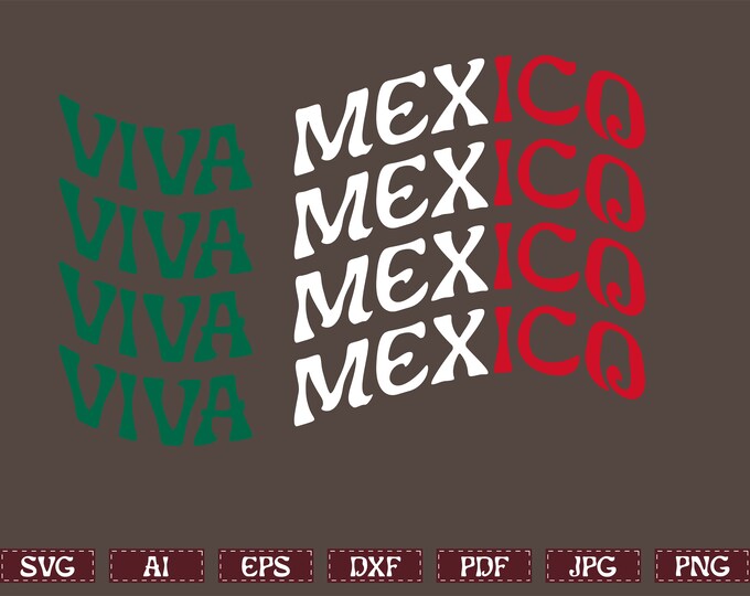 Viva México SVG, Mes patrio SVG, 16 septiembre Mexiko svg, Fiesta ...