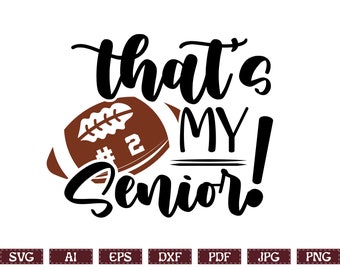 That’s My Senior Svg - Etsy