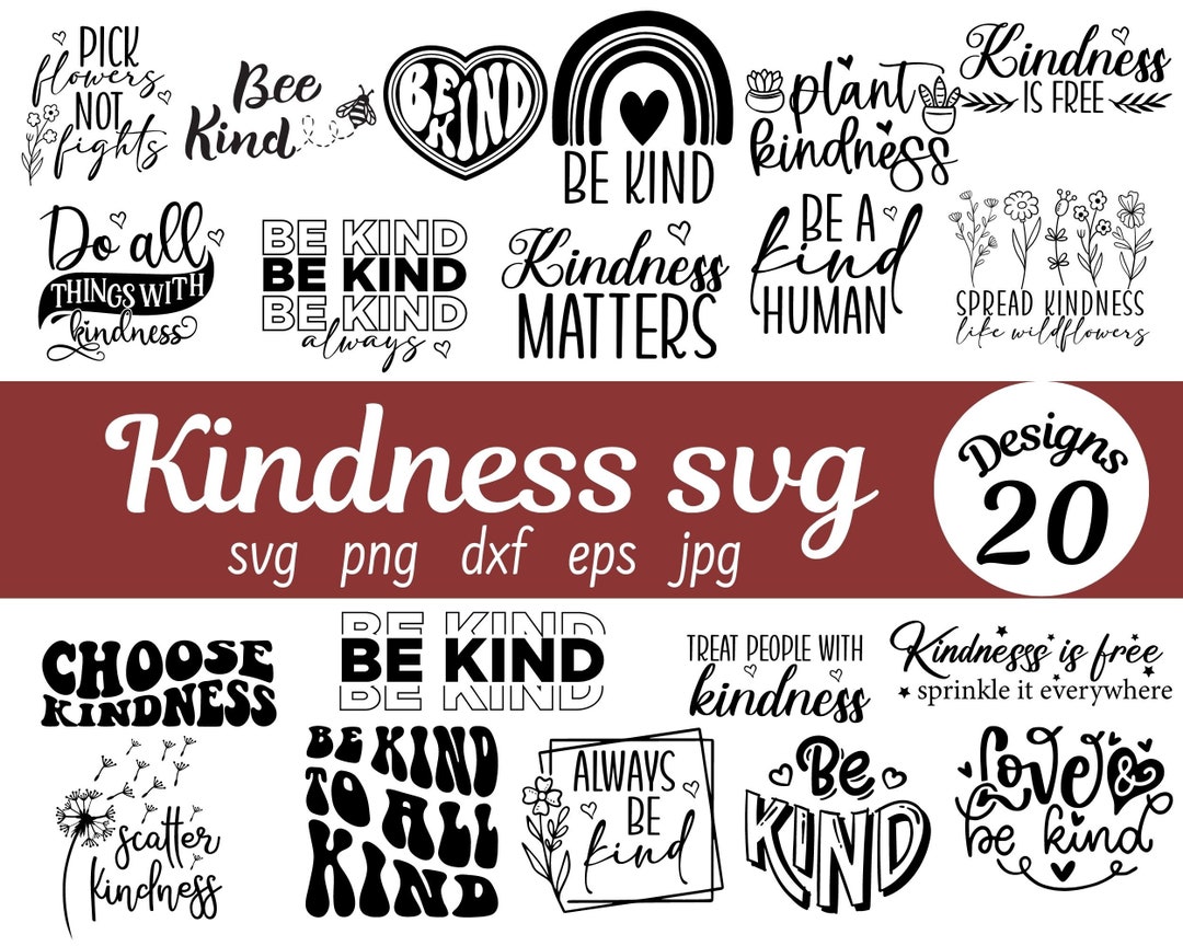 Kindness Svg, Kindness Quotes Svg, Love and Kindness Svg, Cute Kindness ...