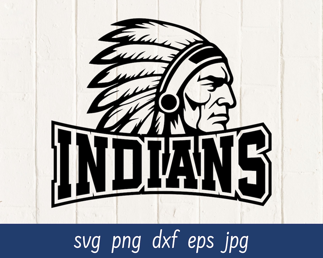 Indians Svg, Indians Png, Indians Shirt Svg, Instant Digital Download ...