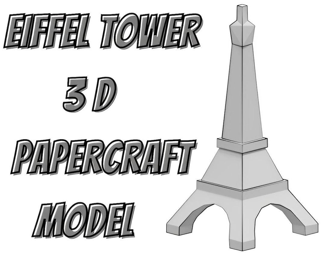 Eiffel Tower 3D Papercraft Model L Eiffel Tower 3D PDF L - Etsy