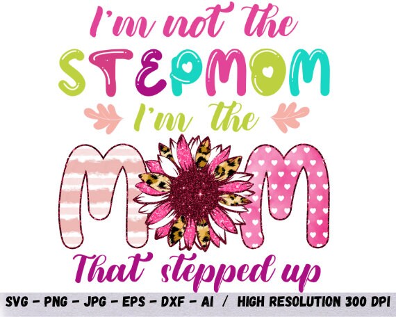 Step Mom Sayings