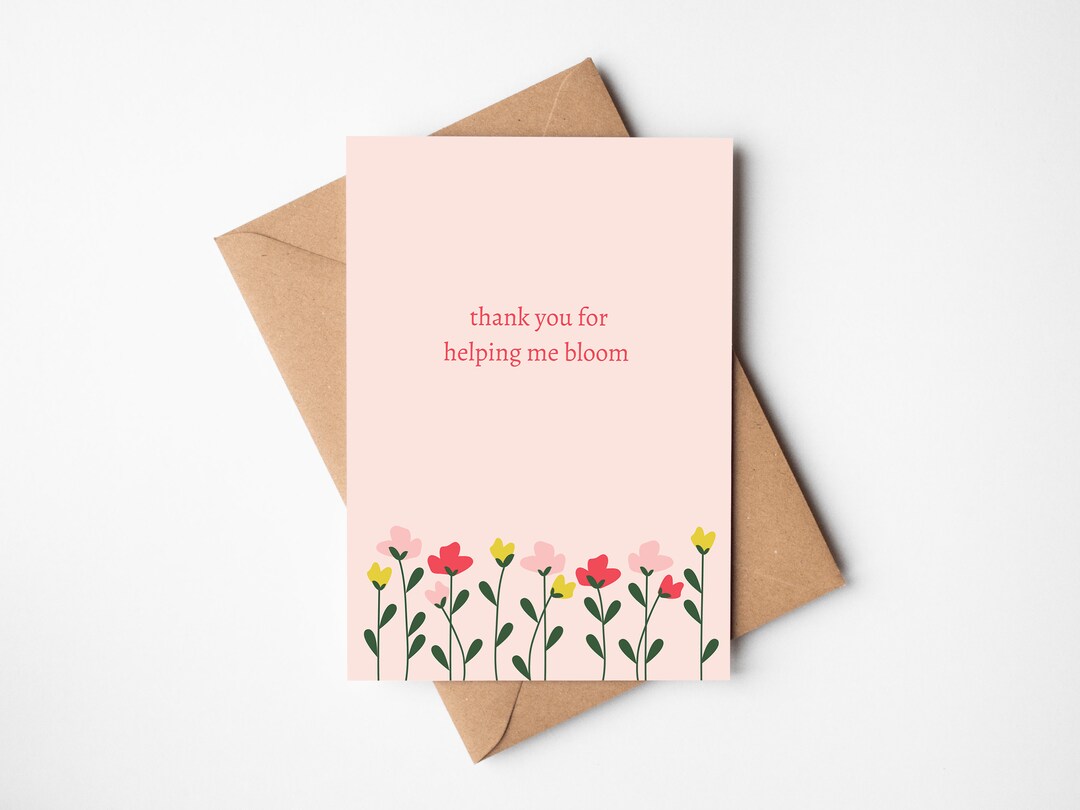 Thank You for Helping Me Bloom Card, Mother's Day Card, Flower Card for ...