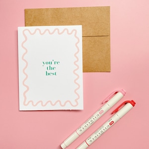 You're the Best Card, Squiggle Card, Trendy Thank You Card, Simple ...