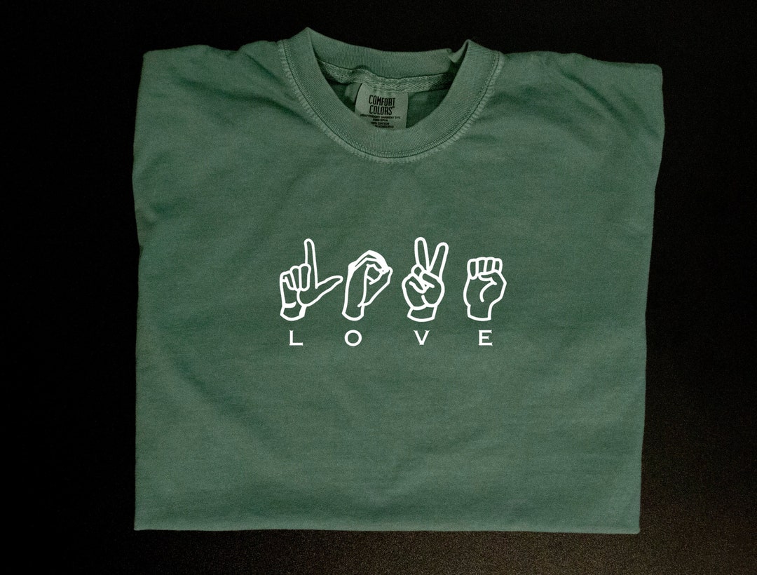 Love Sign Language Embroidered Shirt, Love T-shirt, Sign Language T ...