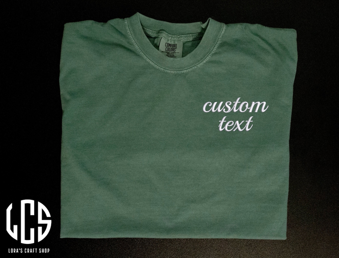 Personalized Shirt, Custom Embroidered Shirt, Comfort Colors T-shirt ...