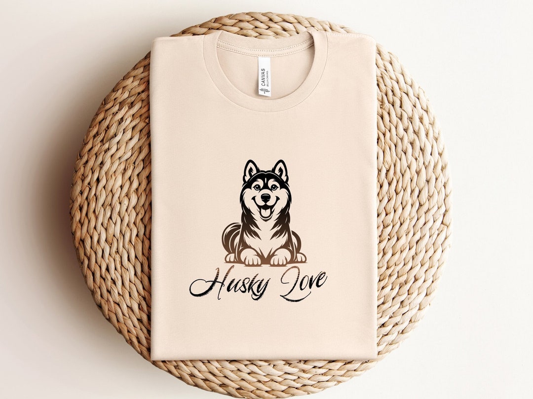 Husky Love Gift Idea Shirts for Women or Men Cozy Dog Lovers Apparel ...
