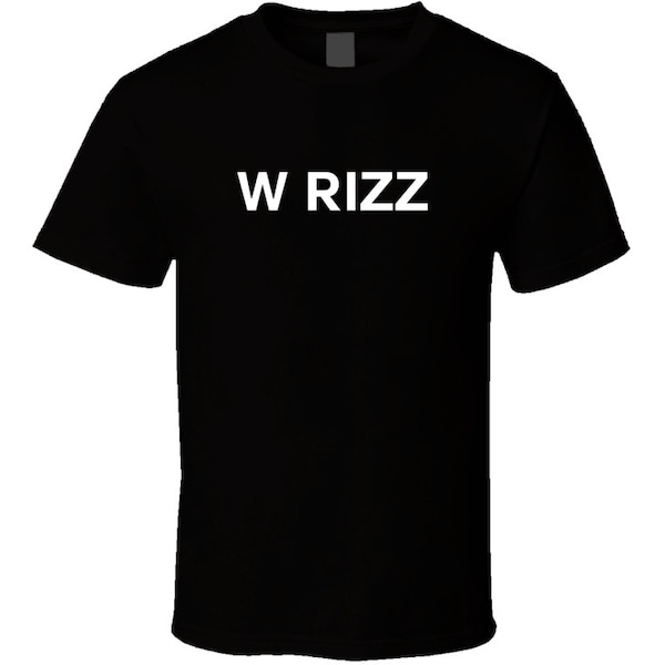 W Rizz T Shirt - Etsy