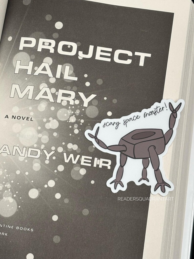 Project Hail Mary Inspired Sticker: Rocky "scary Space Monster" Bookish ...