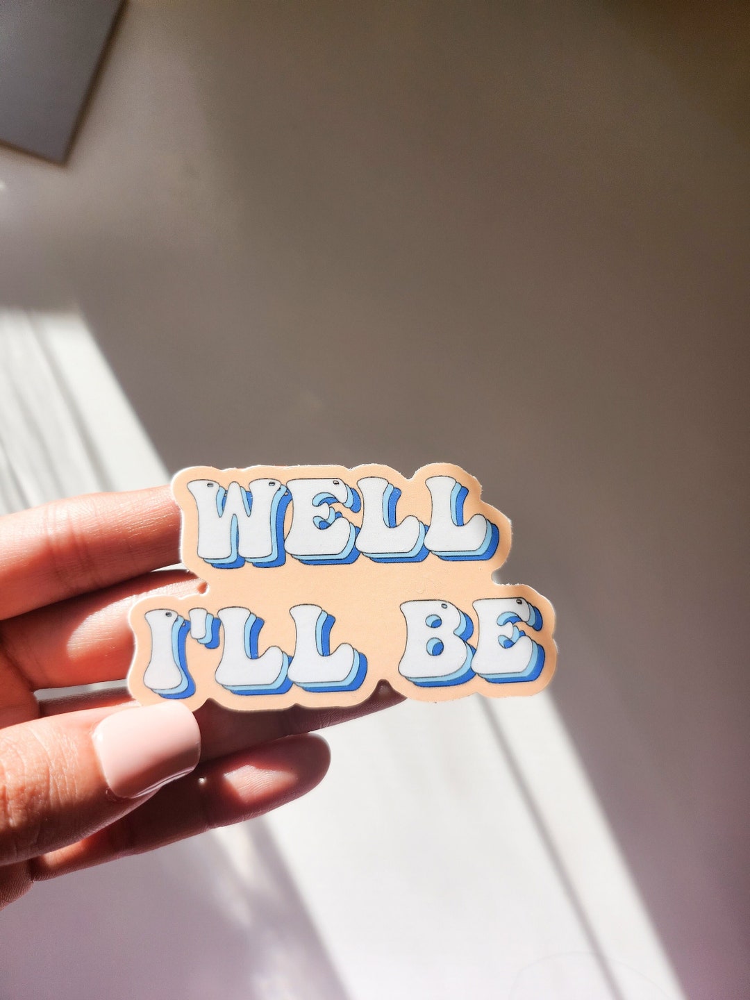 Well, I'll Be Sticker, Vinyl, 3 X 2in Southern Sayings - Etsy
