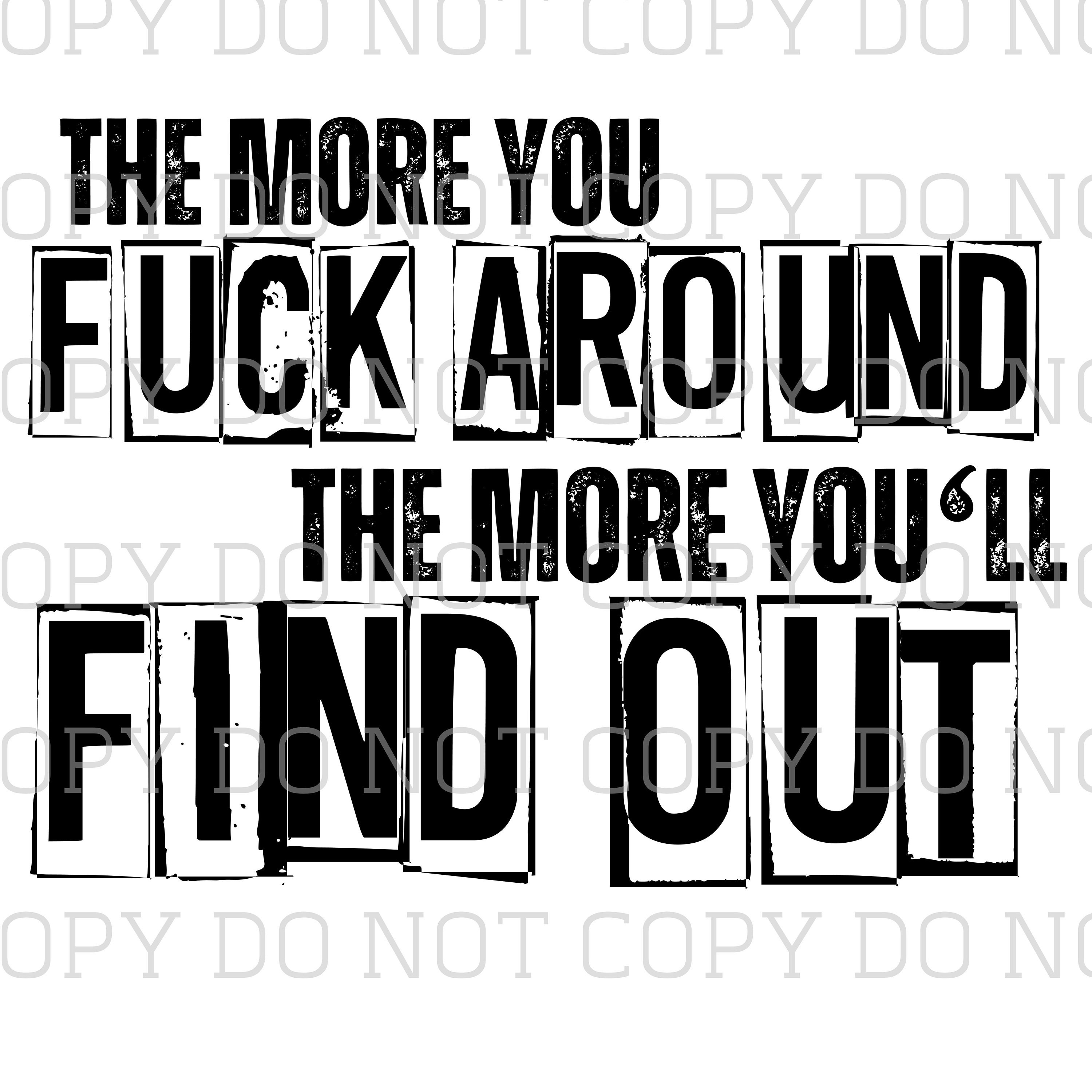 FAFFO Png, Fuck Around and Found Out Png, Svg, Sublimation, Digital ...