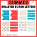 End of Year Decor Bulletin Board Letters, Summer Classroom Decor ...
