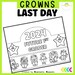 Last Day of Kindergarten Crown Craft Printable | End of Year Graduation ...