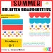 End of Year Decor Bulletin Board Letters, Summer Classroom Decor ...