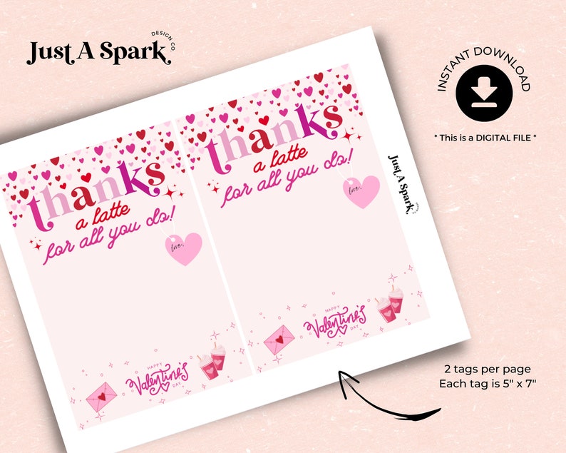 Printable Thanks a Latte for All That You Do Valentine's Day Coffee ...