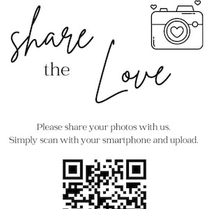 Photo QR Code Sign, Share the Love QR Code Sign, Modern Wedding ...