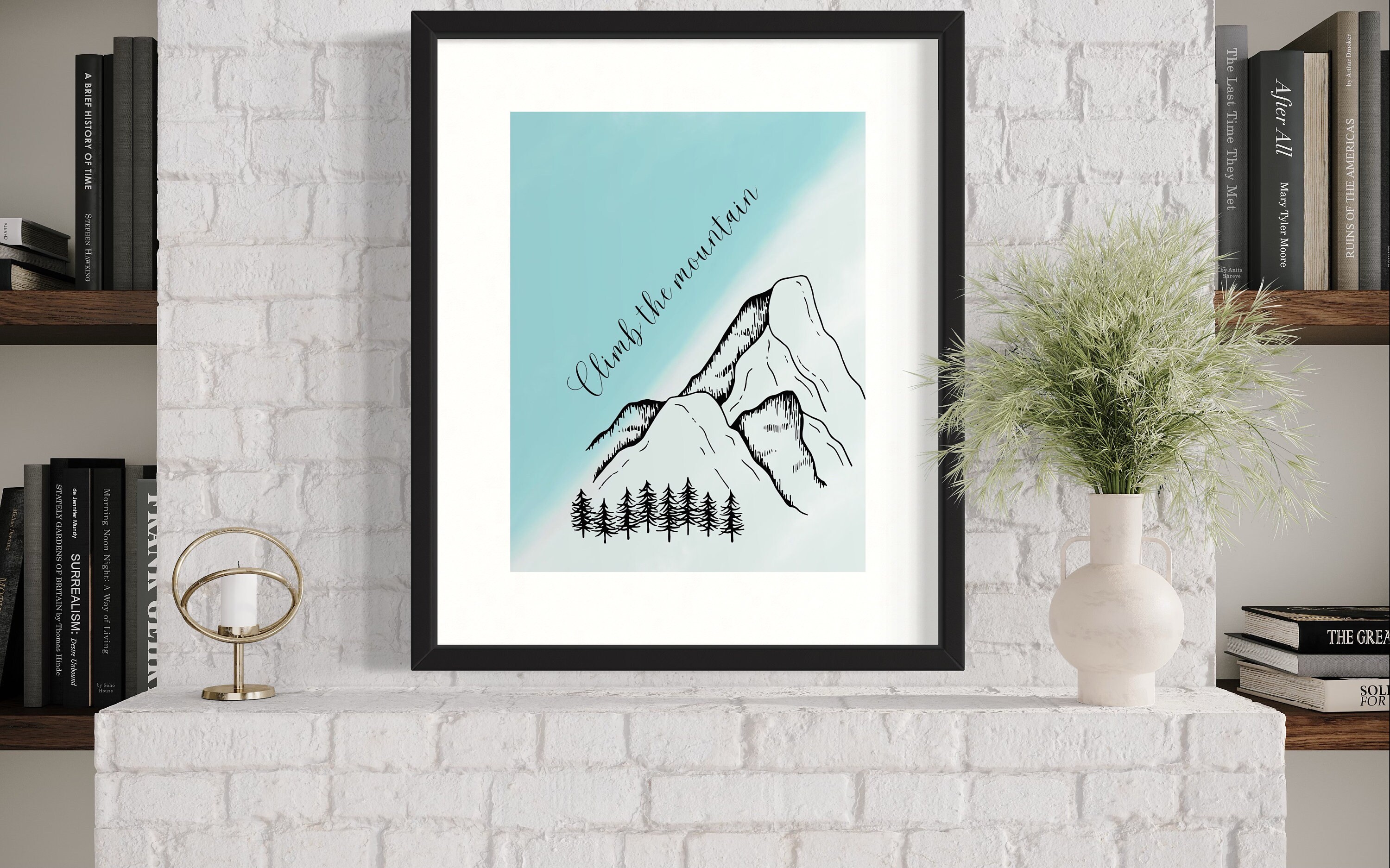 Positive Affirmations Printable Climb the Mountain Wall Art - Etsy