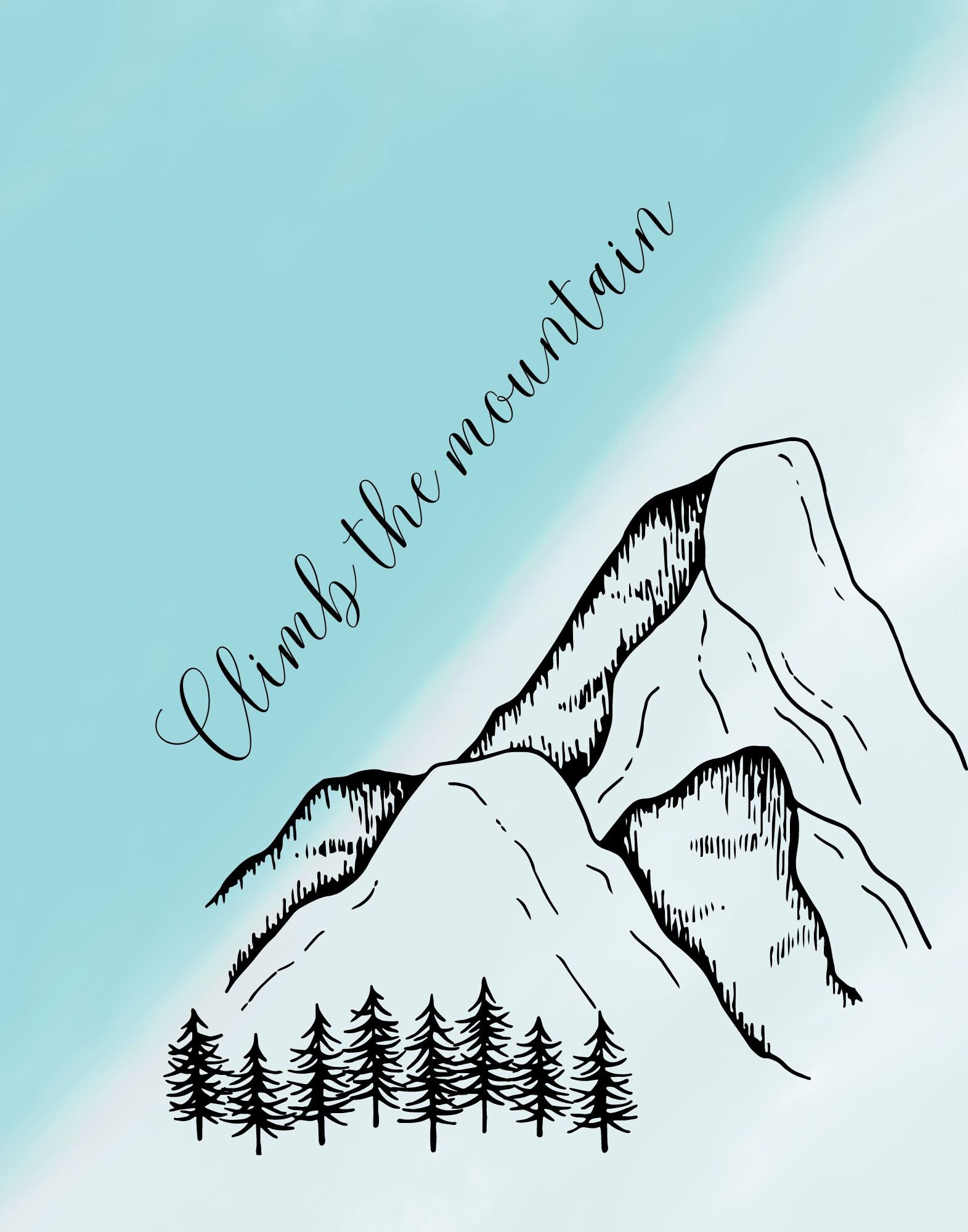 Positive Affirmations Printable Climb the Mountain Wall Art - Etsy