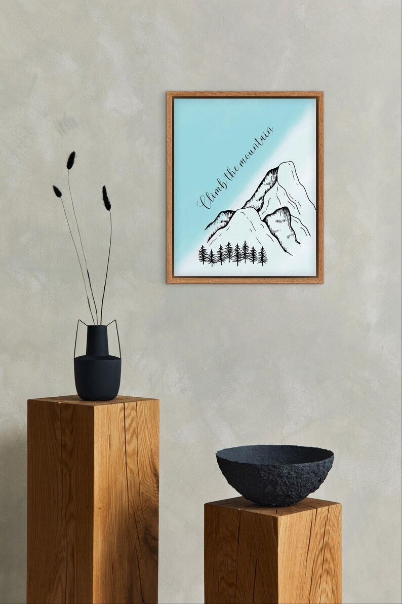 Positive Affirmations Printable - Climb the Mountain Wall Art ...