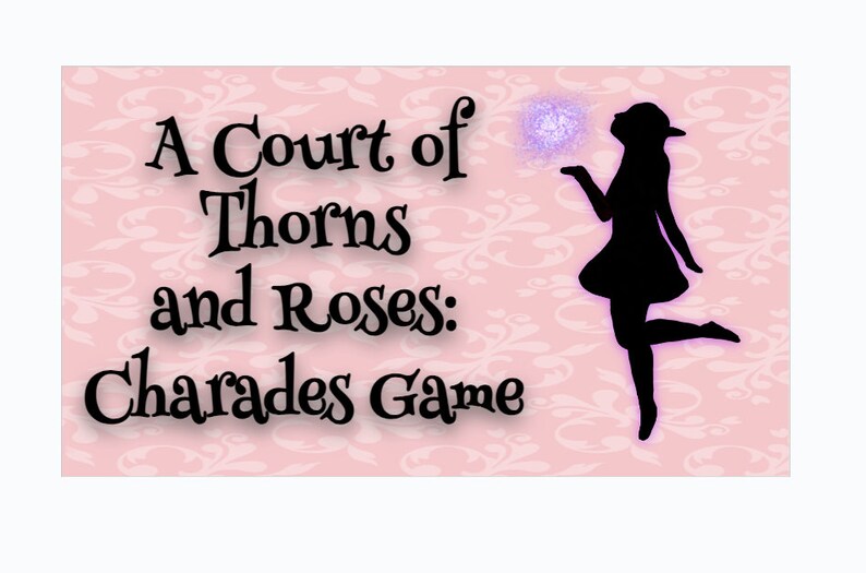 Charades: A Court of Thorns and Roses Series - Etsy